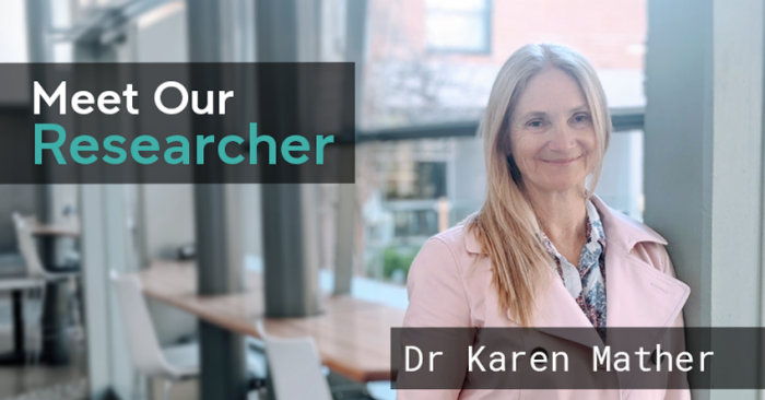 Dr Karen Mather | Meet Our Researcher Series